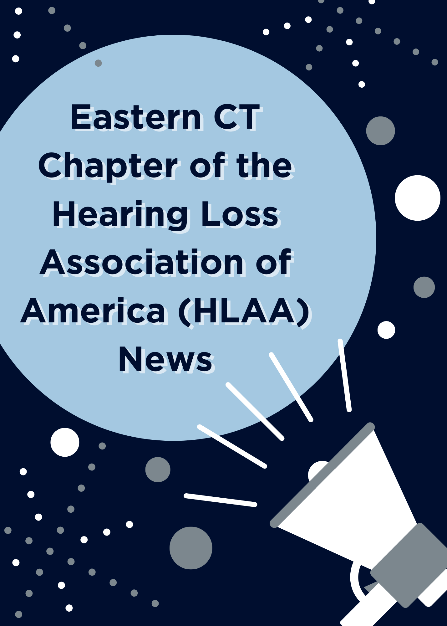 HLAA News! | Department of Speech, Language, and Hearing Sciences