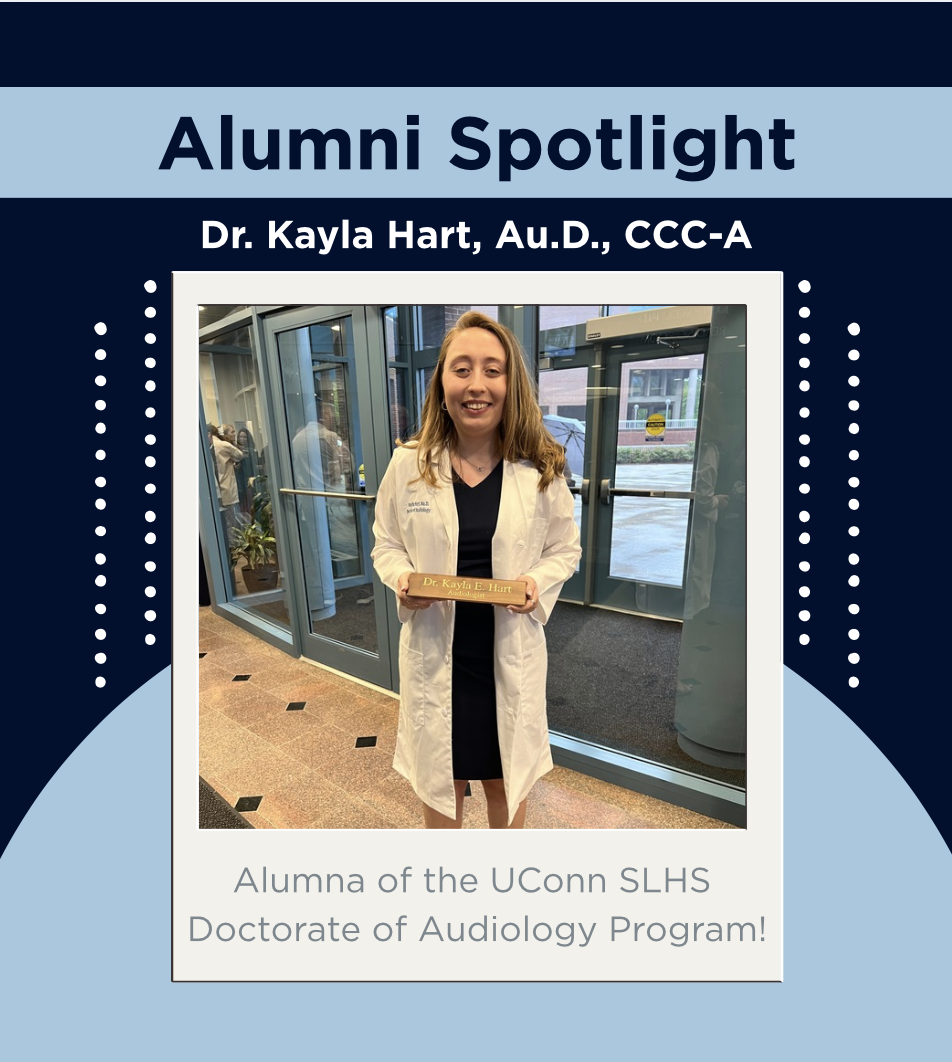 Alumni Spotlight: Dr. Kayla Hart | Department of Speech, Language, and ...